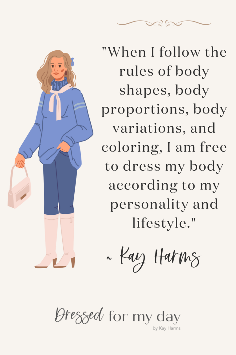 How to Dress Your Body...Your Way - Dressed for My Day