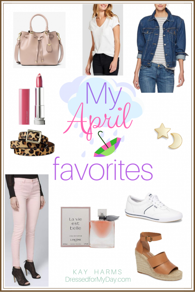 My April Favorites - Dressed for My Day