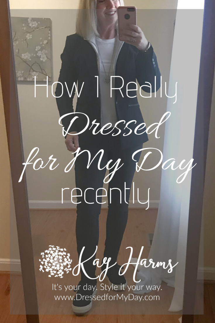 How I Really Dressed for My Day Recently - Dressed for My Day