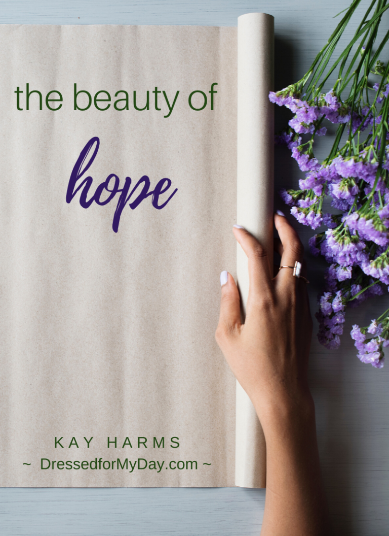 The Beauty of Hope - Dressed for My Day