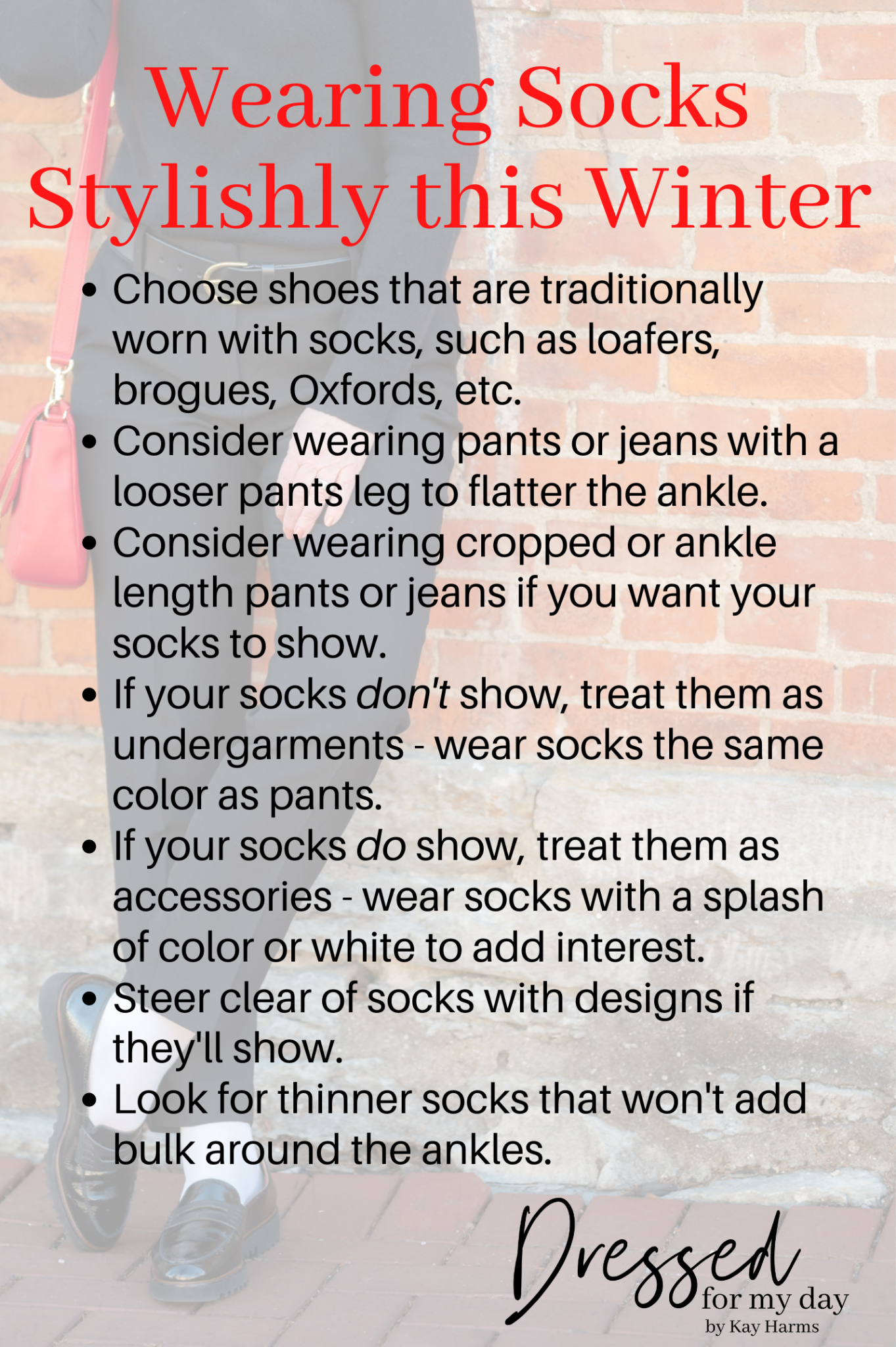 How to Wear Socks with Pants Stylishly this Winter - Dressed for My Day