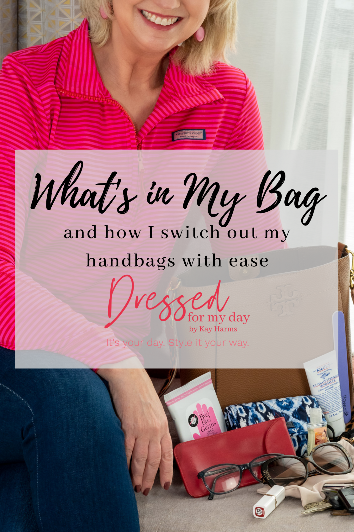 What's in My Bag and How I Switch Out My Handbags with Ease - Dressed ...