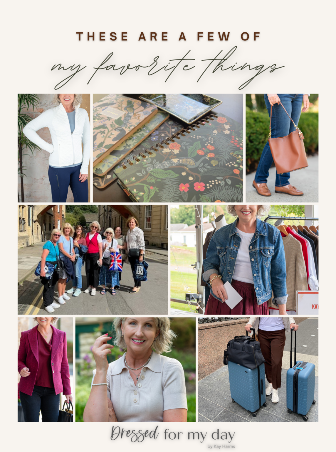 These Are a Few of My Favorite Things - Dressed for My Day