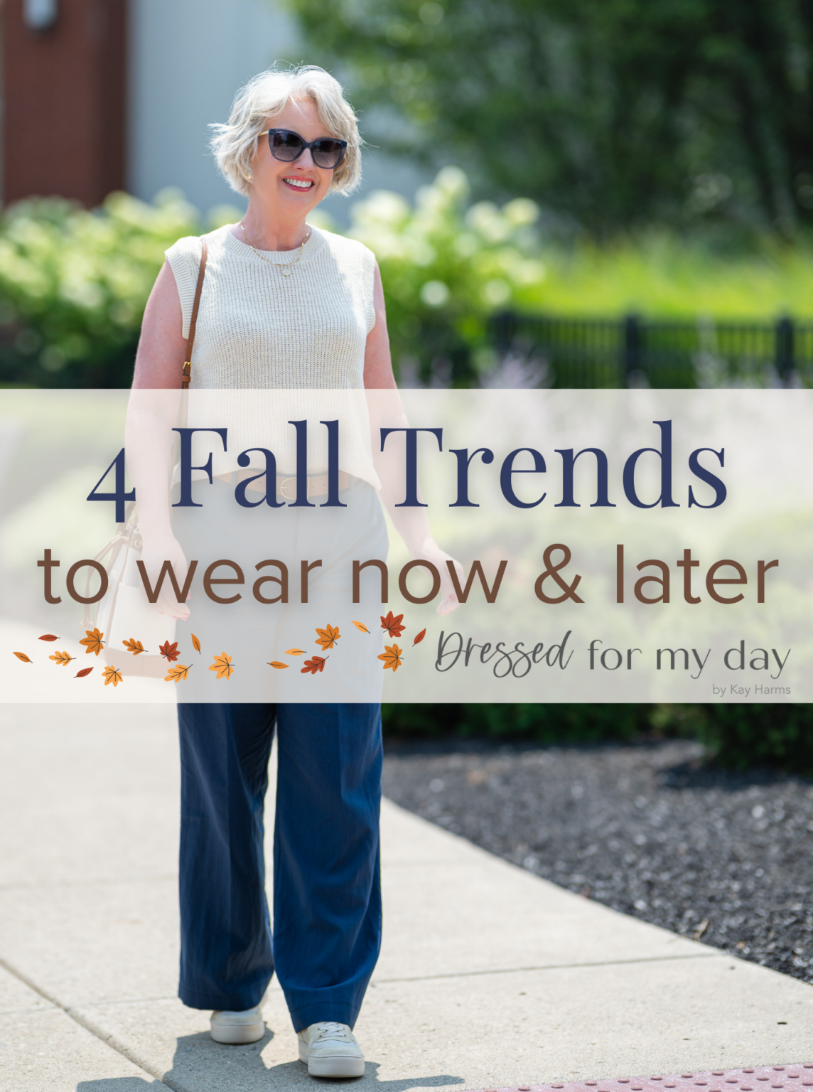4 Fall Trends to Wear Now + Later - Dressed for My Day