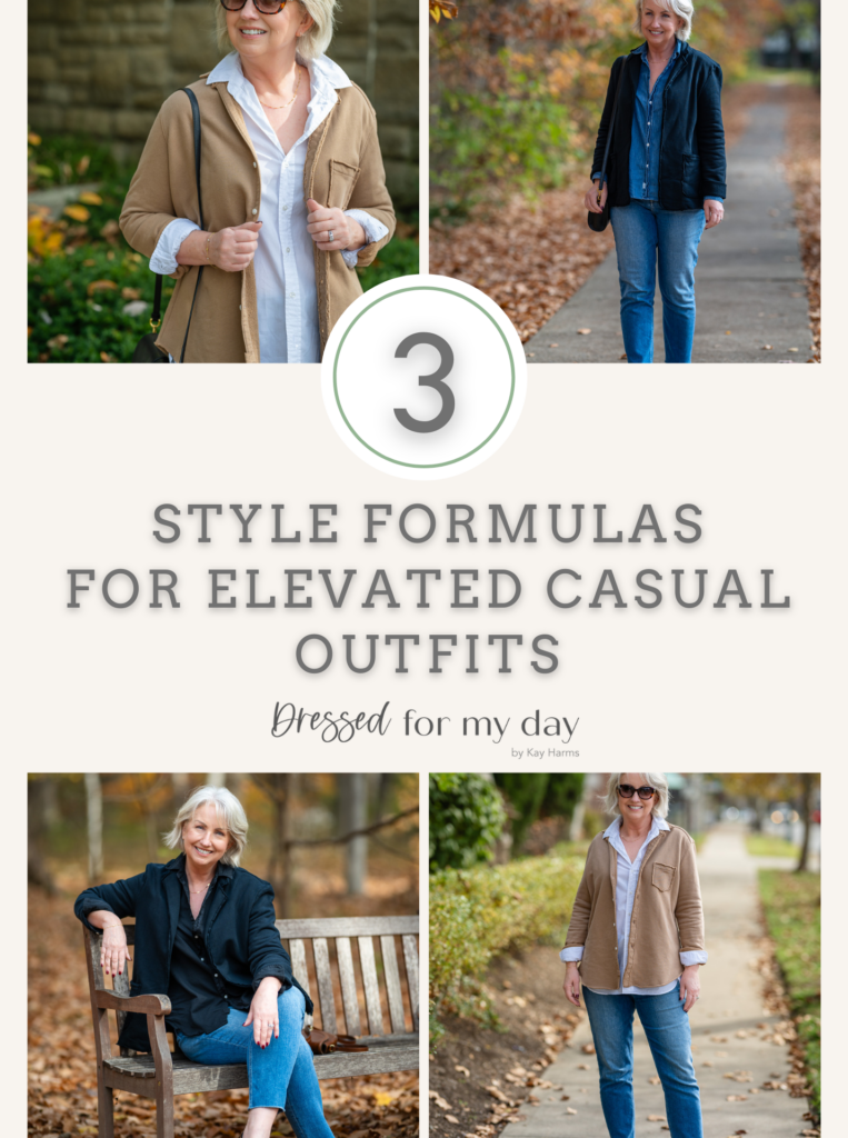 3 Style Formulas for Elevated Casual Outfits - Dressed for My Day